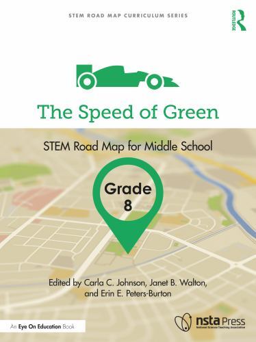 Stem Road Map Curriculum Ser.: Speed of Green, Grade 8 : STEM Road Map ...