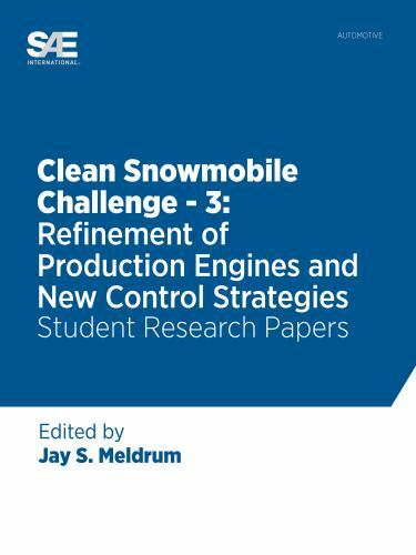 Clean Snowmobile Challenge Ser.: Clean Snowmobile Challenge - 3 ...