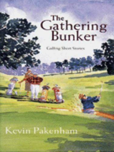 Gathering Bunker by Kevin Pakenham (1996, Hardcover) for sale online | eBay