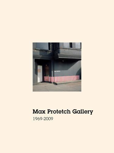 Max Protetch Gallery: 1969-2009 by Martin Hartung (2023, Hardcover) for ...