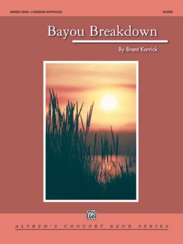 Bayou Breakdown : Conductor Score by Brant Karrick (2004, Trade ...