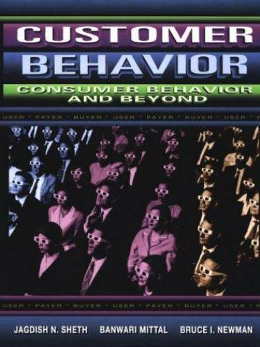 Customer Behavior by Jagdish N. Sheth, Bruce I. Newman and Banwari ...
