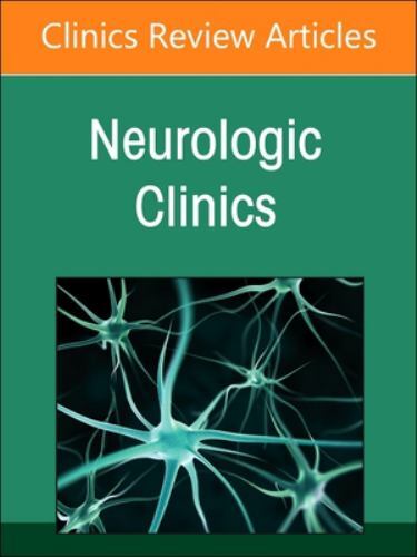 The Clinics: Radiology Ser.: Outpatient Neurology, an Issue of ...