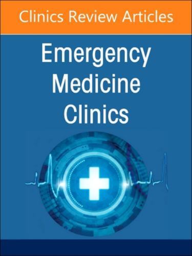 The Clinics: Internal Medicine Ser.: Trauma Emergencies, an Issue of ...