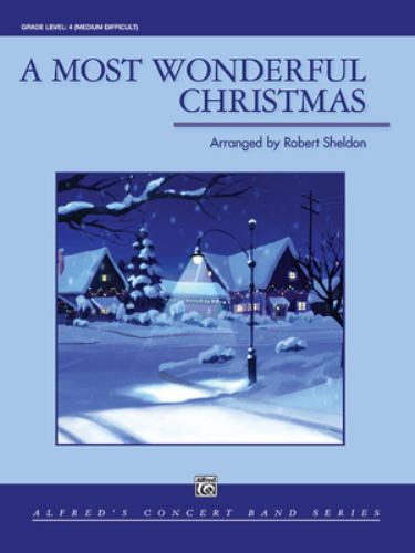 Most Wonderful Christmas : Conductor Score and Parts (2006, Trade ...
