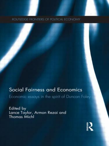 Routledge Frontiers of Political Economy Ser.: Social Fairness and ...