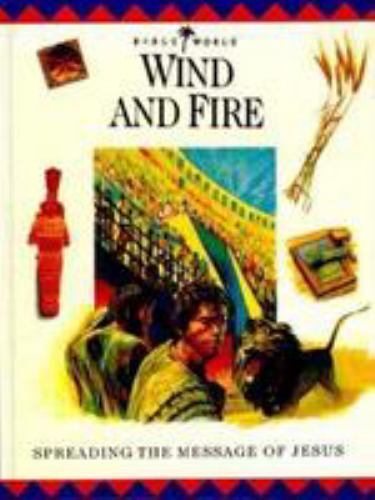 Wind and Fire : Spreading the Message of Jesus by John William Drane ...