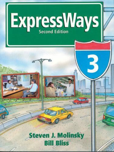 Expressways by Bill Bliss and Steven J. Molinsky (1996, Trade Paperback ...