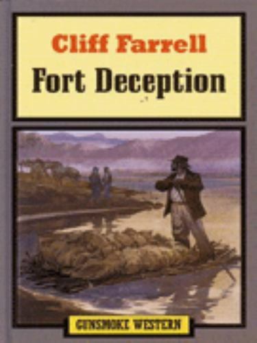 Fort Deception by Cliff Farrell (1996, Hardcover) for sale online | eBay
