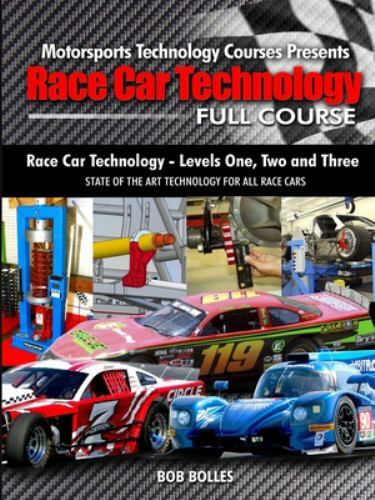 Race Car Technology Full Course by Bob Bolles (2019, Trade Paperback ...