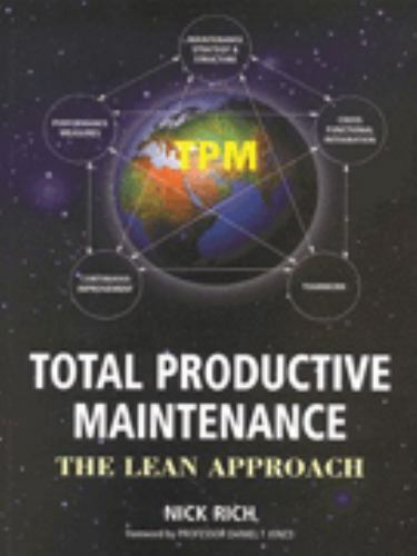 Total Productive Maintenance : The Lean Approach by Nick Rich (1999, Hardcover) for sale online ...