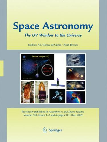 Space Astronomy: The UV Window to the Universe by Springer (Paperback ...