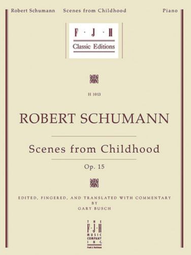 Schumann -- Scenes from Childhood, Op. 15 by Gary Busch (2023, Trade ...