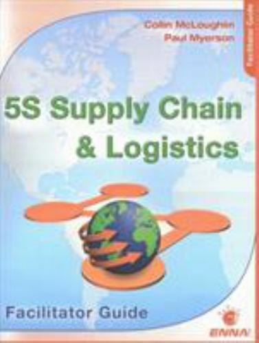 5s Supply Chain and Logistics: Facilitator Guide by Enna (2017, Trade Paperback) for sale online ...