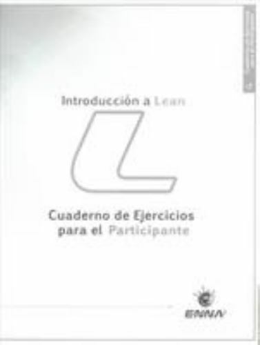 Intro a Lean Participant Workbook (Spanish) by Enna (2017, Trade Paperback) for sale online | eBay