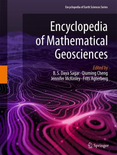 Encyclopedia of Mathematical Geosciences by Qiuming Cheng (2023 ...