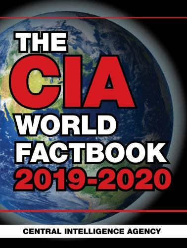 CIA World Factbook 2019-2020 by Central Intelligence Agency (2019 ...