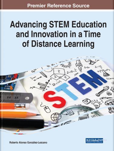 Advancing STEM Education and Innovation in a Time of Distance Learning ...