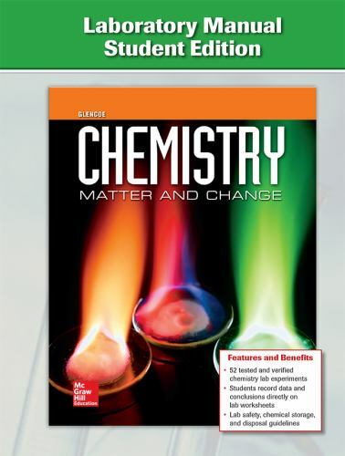 Chemistry: Matter & Change, Laboratory Manual, Student Edition by ...