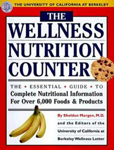 Wellness Nutrition Counter : The Essential Guide to Complete ...
