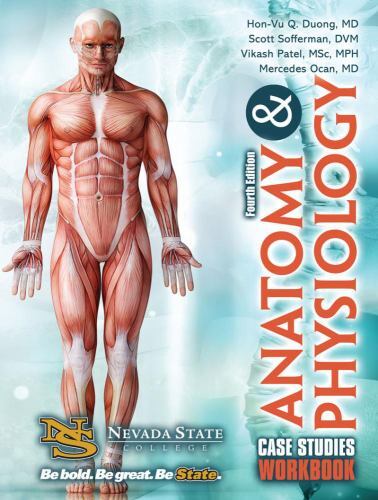 Anatomy and Physiology: Case Studies Workbook by Vikash Patel, Mercedes ...