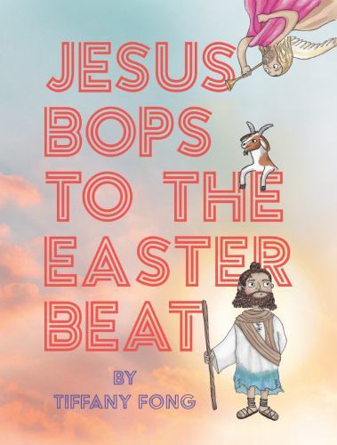 Jesus Bops to the Easter Beat by Tiffany Fong (2022, Hardcover) for ...