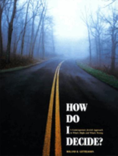 How Do I Decide? by Behrman House (1988, Trade Paperback) for sale ...