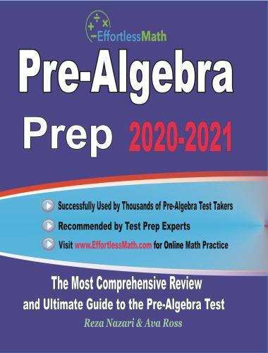 Pre-Algebra Prep 2020-2021 : The Most Comprehensive Review and Ultimate ...