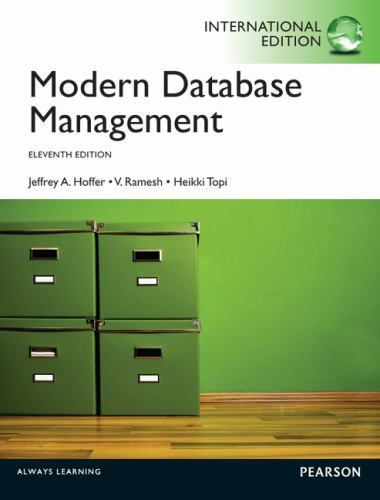 Modern Database Management by V. Ramesh, Heikki Topi and Jeffrey Hoffer ...