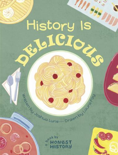 History Is Delicious by Joshua Lurie (2021, Hardcover) for sale online ...