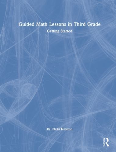 Guided Math Lessons in Third Grade : Getting Started by Nicki Newton ...