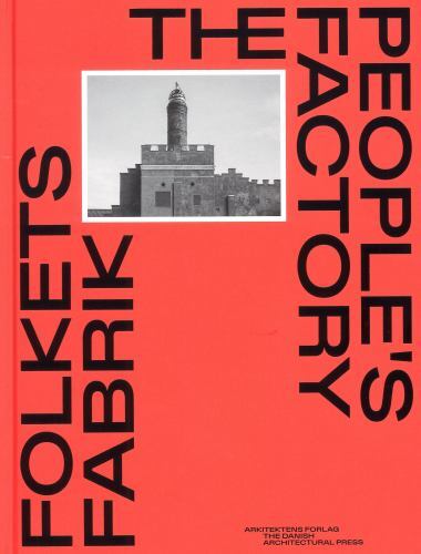 Folkets Fabrik - People's Factory by Kristoffer Weiss and Kristian Krog ...
