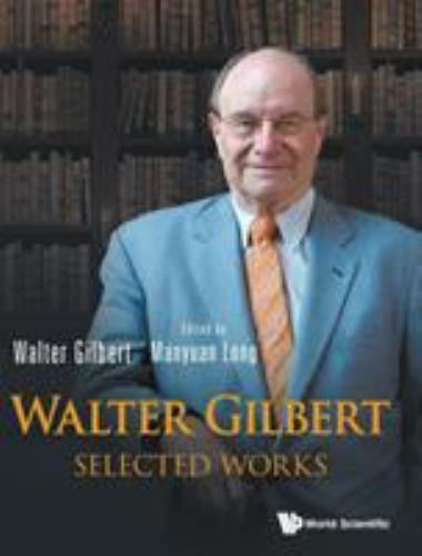 Walter Gilbert: Selected Works by Walter Gilbert (2020, Hardcover) for ...