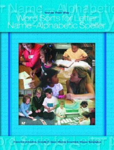 Words Their Way : Word Sorts for Letter Name Alphabetic Spellers by ...