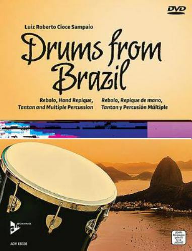 Drums from Brazil : Rebolo, Hand Repique, Tantan, and Multiple ...