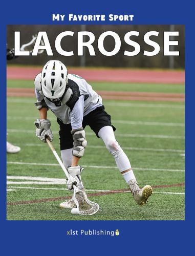 My Favorite Sport : Lacrosse by Nancy Streza (2021, Trade Paperback ...