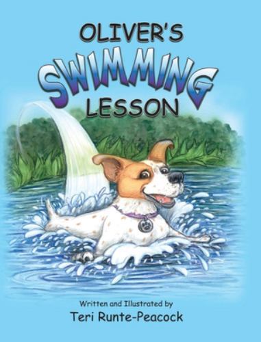 Oliver's Swimming Lesson by Teri Peacock-Runte (2022, Hardcover) for ...