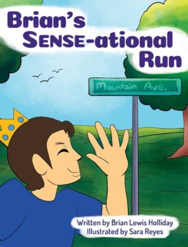 Brian's Sense-Ational Run by Brian Lewis Holliday (2021, Hardcover) for ...