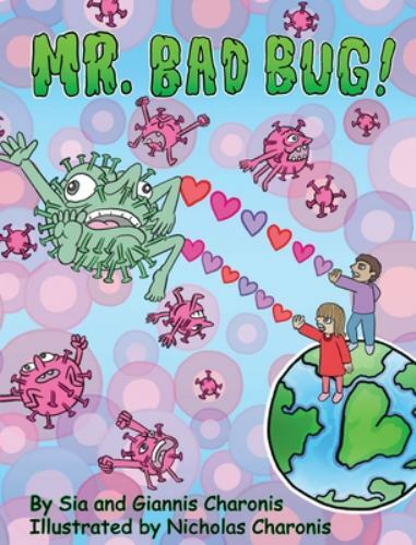 Mr. Bad Bug by Giannis Charonis and Sia Charonis (2020, Hardcover) for ...