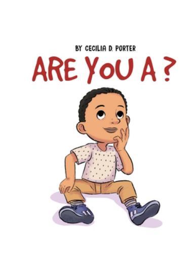Are You A ... ? by Cecilia Porter (2021, Hardcover) for sale online | eBay