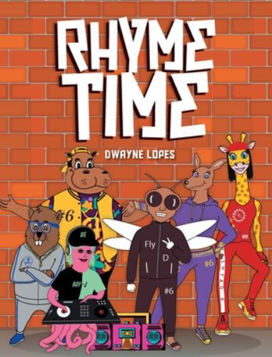 Rhymetime by Dwayne Lopes (2021, Hardcover) for sale online | eBay