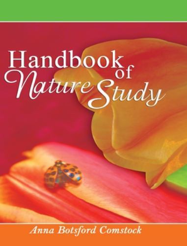 Handbook of Nature Study by Anna Botsford Comstock (2010, Hardcover ...