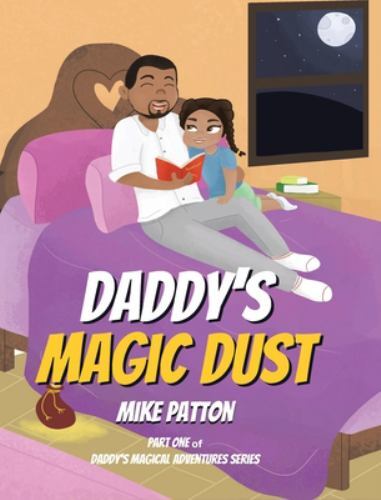 Daddy's Magic Dust by Mike Patton (2022, Hardcover) for sale online | eBay