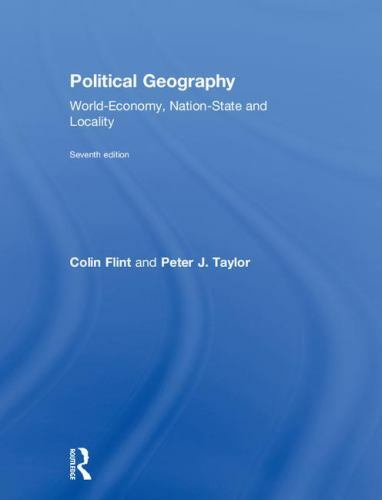 Political Geography : World-Economy, Nation-State and Locality by Peter ...