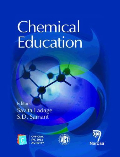 Chemical Education by Savita Ladage and S. D. Samant (2012, Hardcover) for sale online | eBay