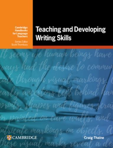 Cambridge Handbooks for Language Teachers Ser.: Teaching and Developing ...