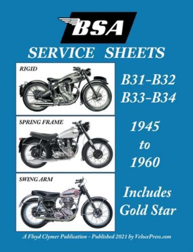 BSA B31 - B32 - B33 - B34 'Service Sheets' 1945-1960 for All Pre-Unit ...