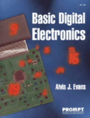 Basic Digital Electronics by Alvis J. Evans (1997, Trade Paperback) for ...