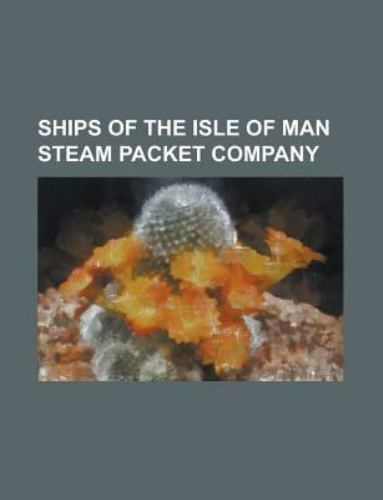 Ships of the Isle of Man Steam Packet Company : Ellan VanNin (Ship ...