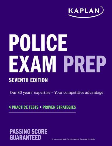 Kaplan Test Prep Ser.: Police Exam Prep 7th Edition : 4 Practice Tests ...